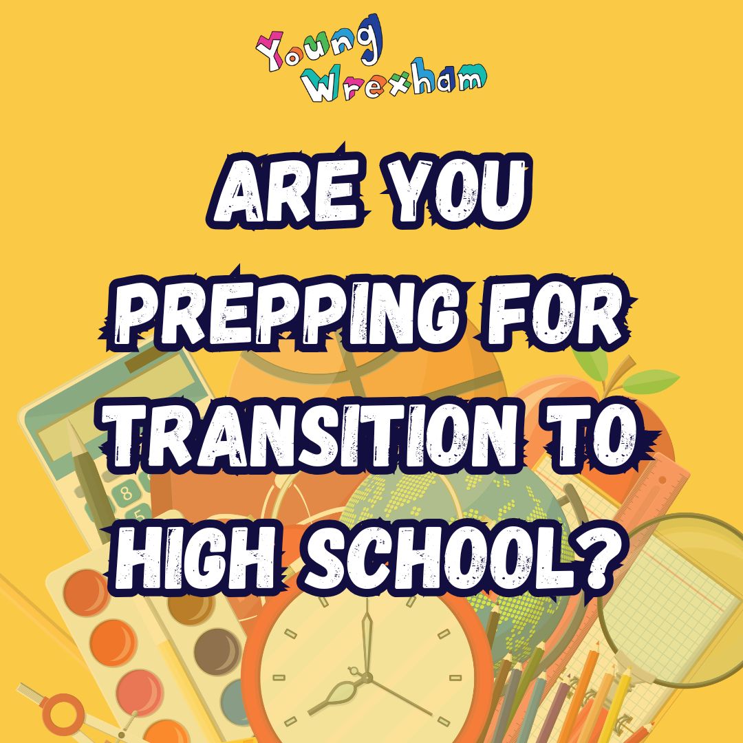 transition prep - Young Wrexham